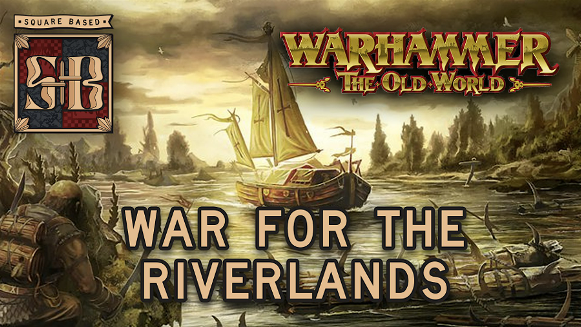 War for the Riverlands | oldworldrankings.com